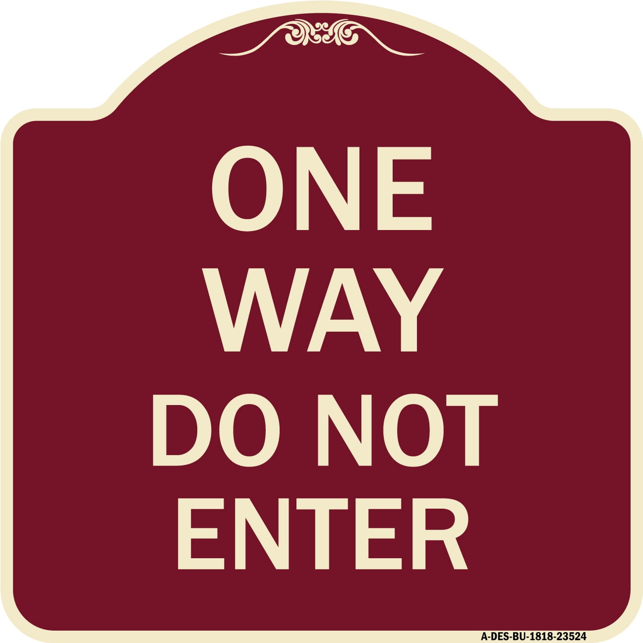 SignMission Designer Series Sign - One Way Do Not Enter | Burgundy 18 ...