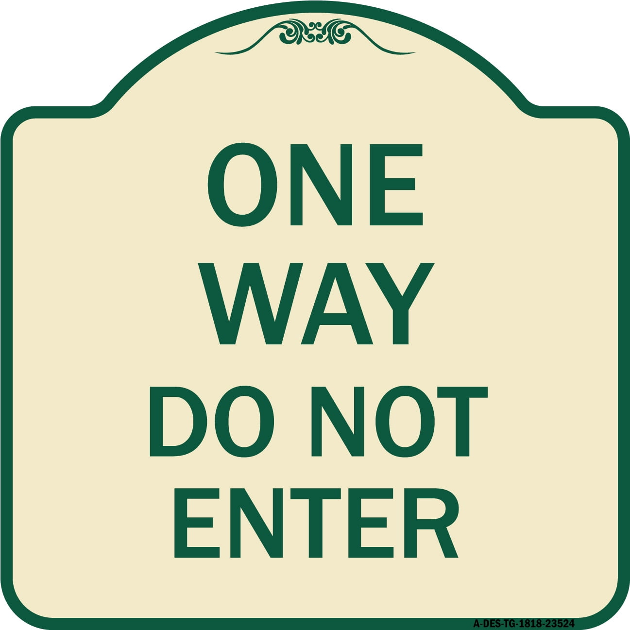 SignMission Designer Series Sign - One Way Do Not Enter | Tan & Green ...