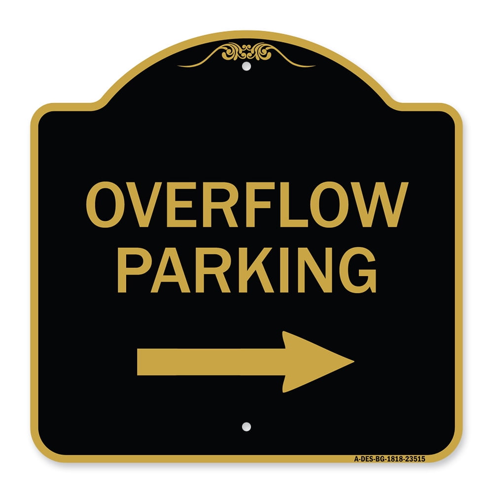 SignMission Designer Series Sign - Overflow Parking with Right Arrow ...