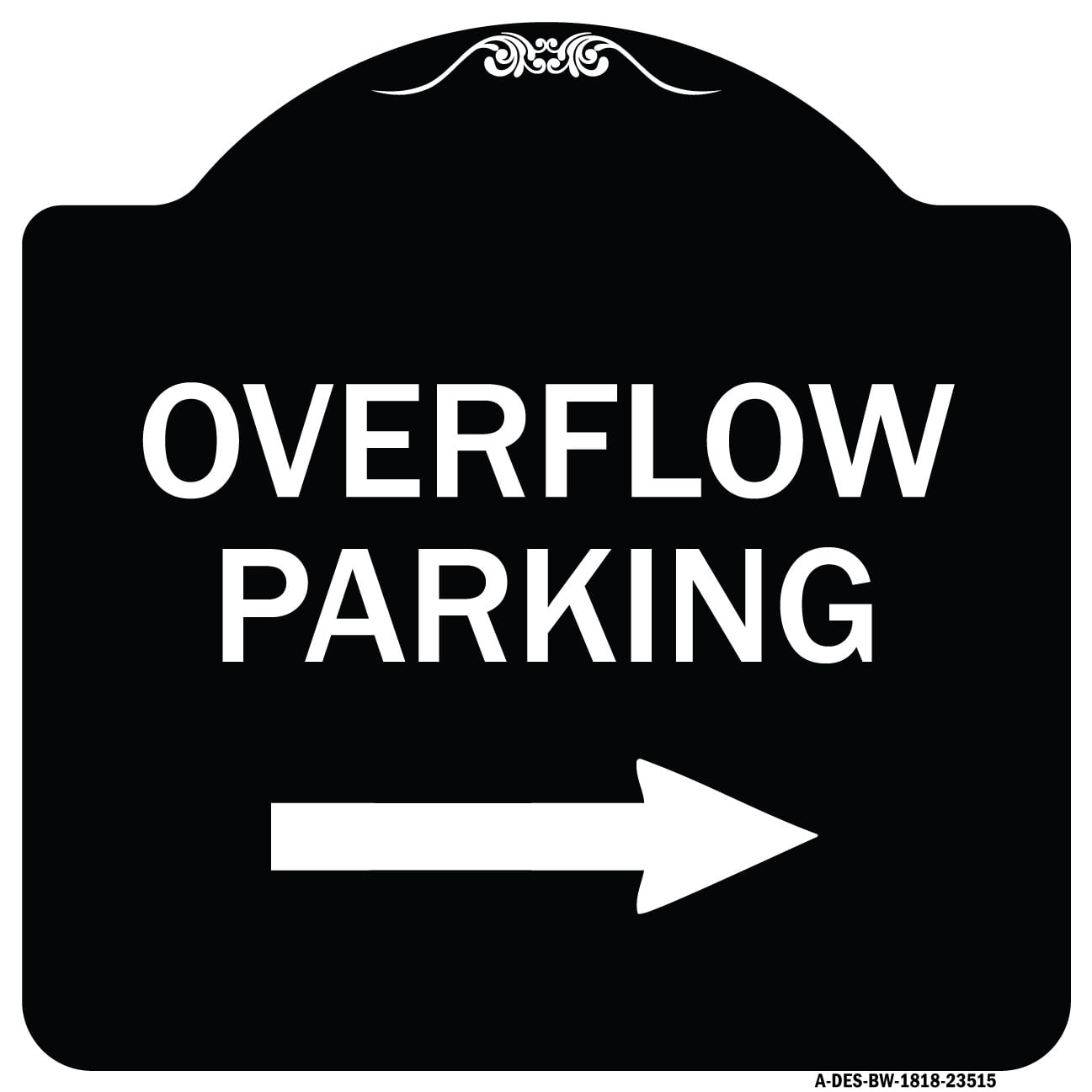 SignMission Designer Series Sign - Overflow Parking with Right Arrow ...