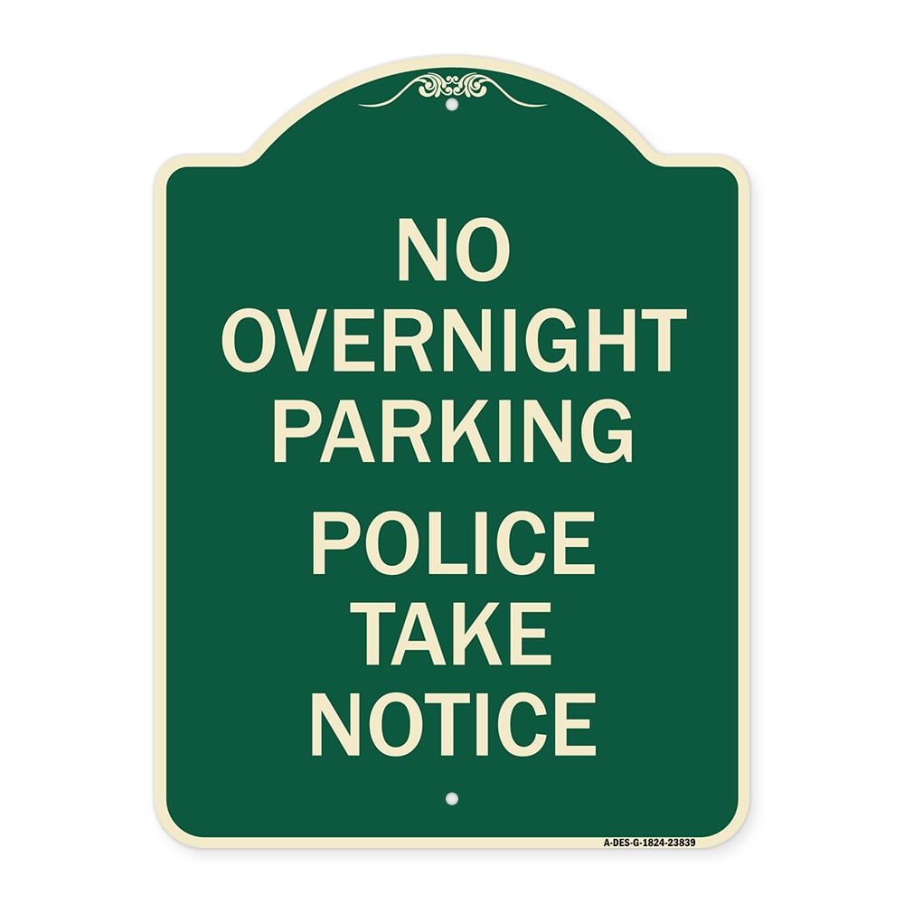 SignMission Designer Series Sign - No Overnight Parking - Police Take ...