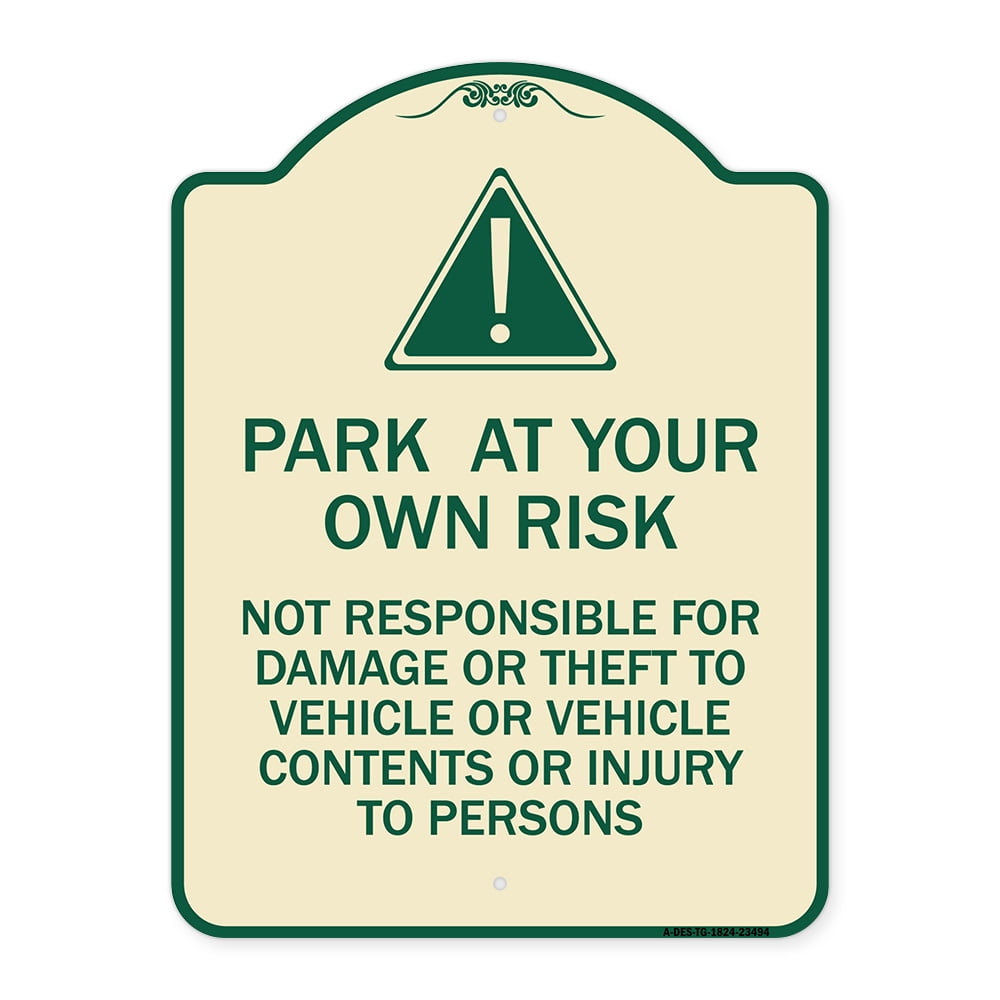 SignMission Designer Series Sign - Park at Your Own Risk - Not ...