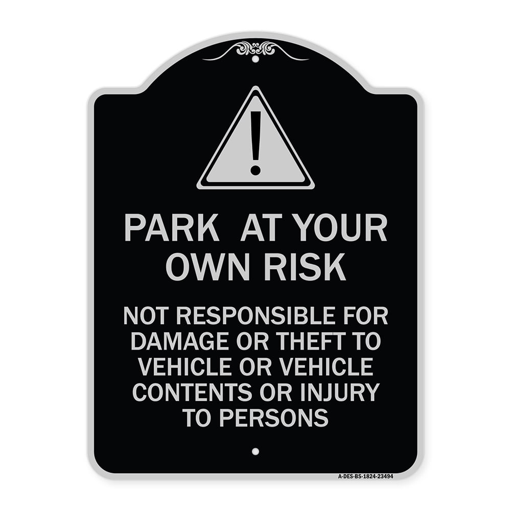 SignMission Designer Series Sign - Park at Your Own Risk - Not ...