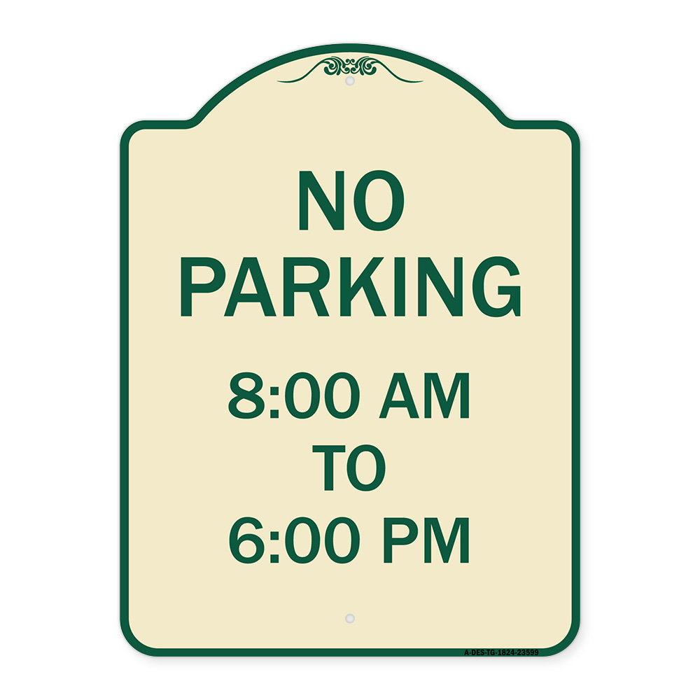 SignMission Designer Series Sign - No Parking 8-00 Am to 6-00 Pm | Tan ...