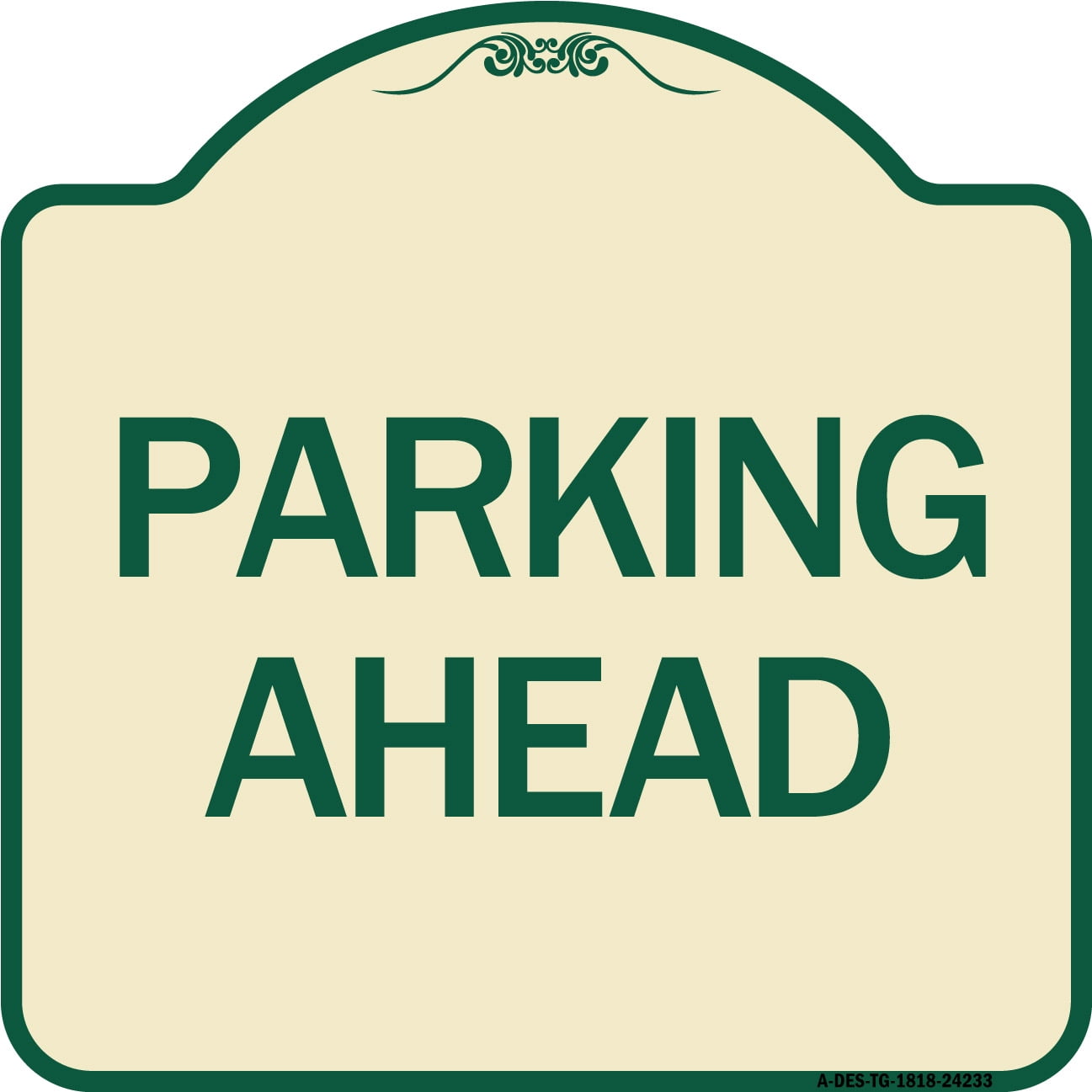 SignMission Designer Series Sign - Parking Ahead | Tan & Green 18" X 18 ...