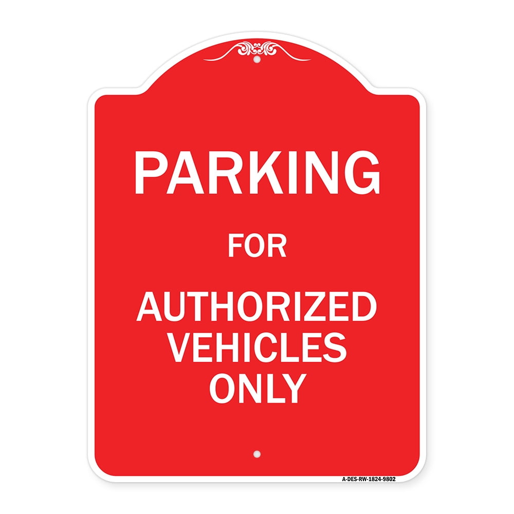 SignMission Designer Series Sign - Parking For Authorized Vehicles Only ...