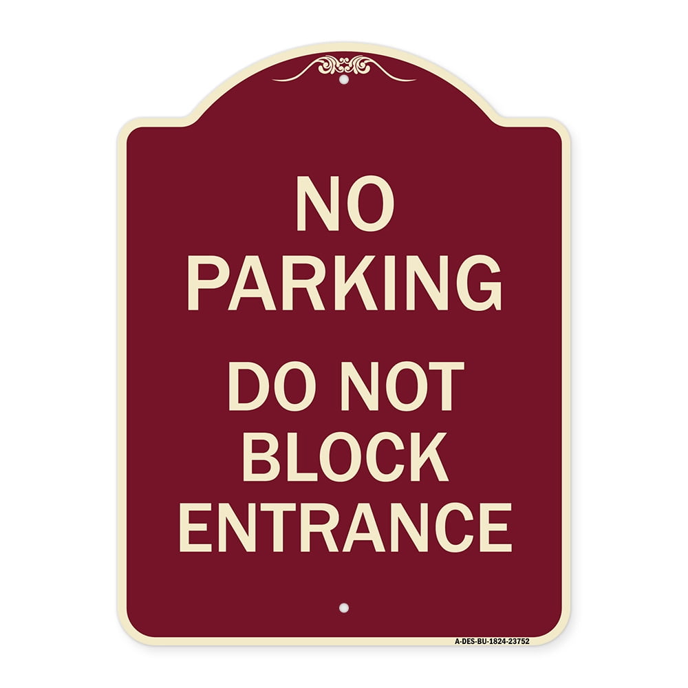 SignMission Designer Series Sign - No Parking Do Not Block Entrance ...