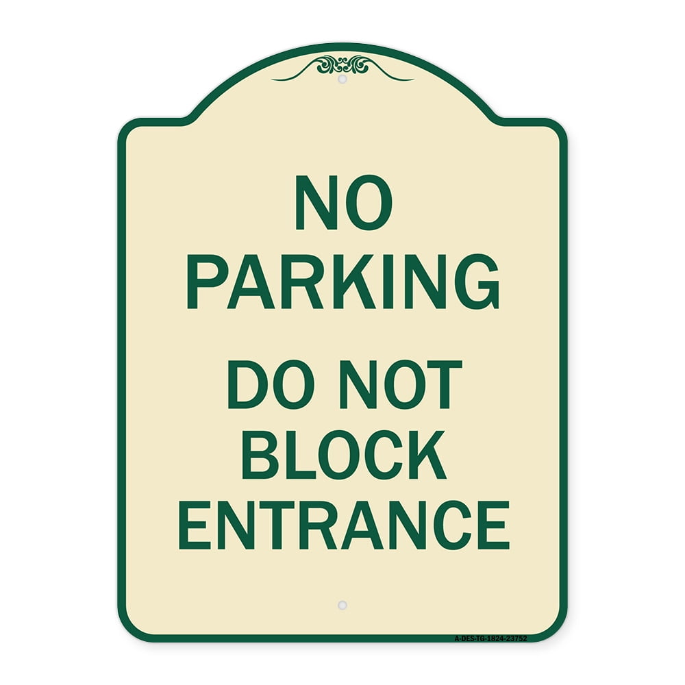 SignMission Designer Series Sign - No Parking Do Not Block Entrance ...