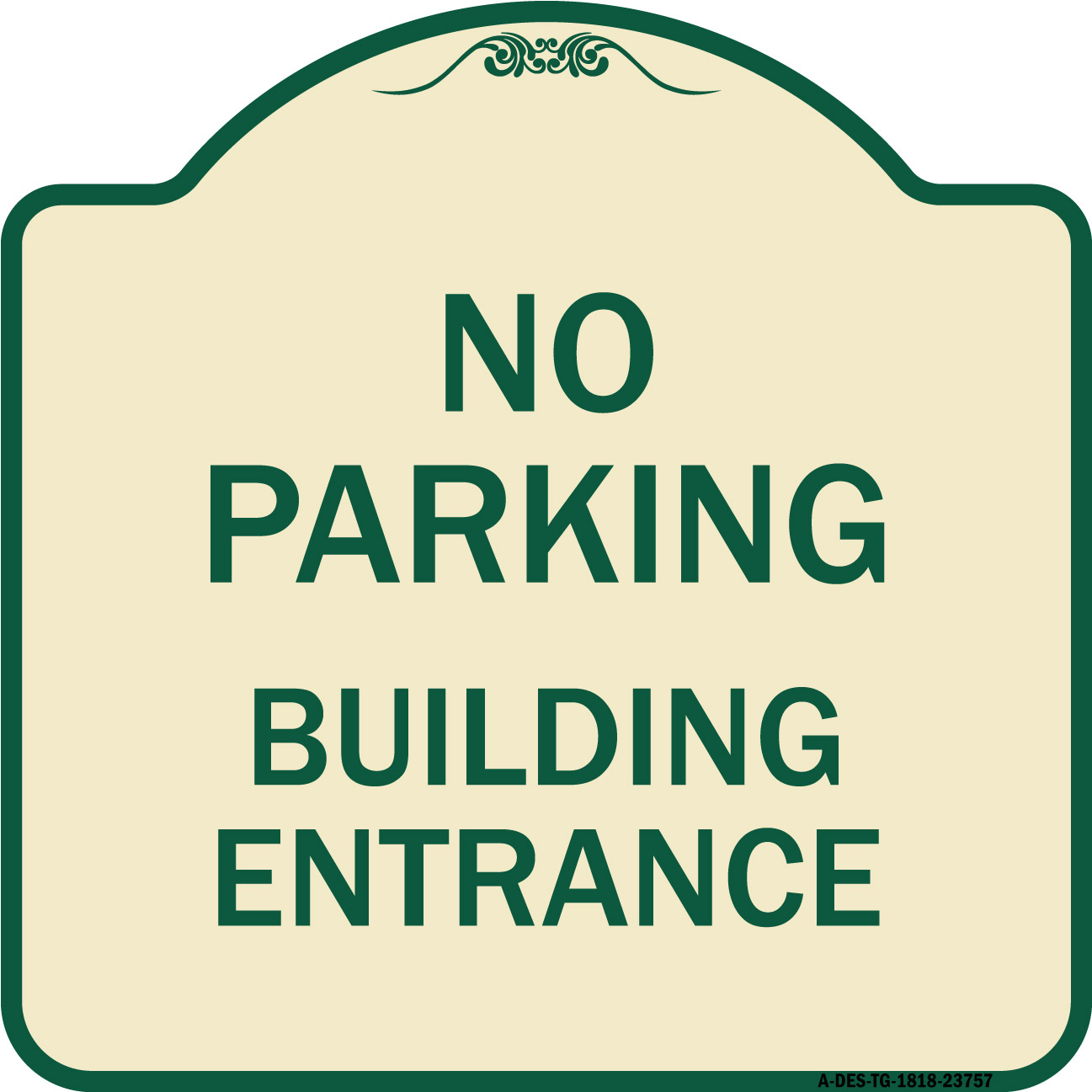 SignMission Designer Series Sign - No Parking Building Entrance | Tan ...
