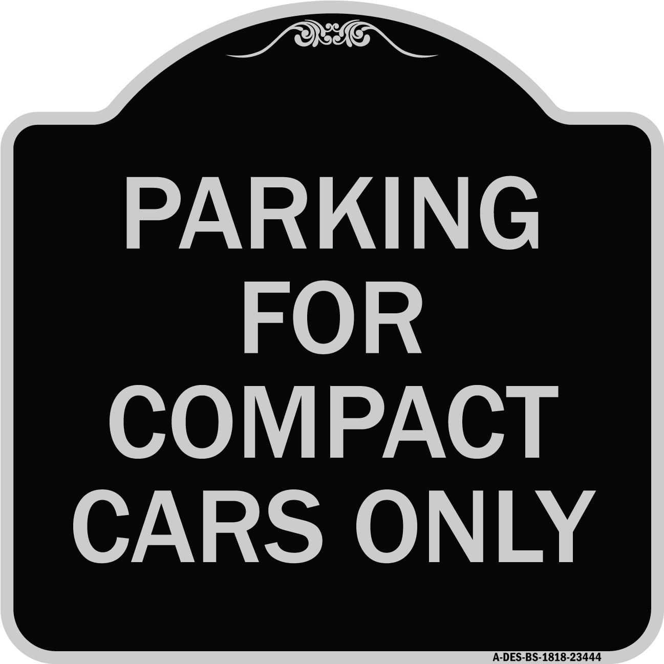 SignMission Designer Series Sign - Parking for Compact Cars Only ...