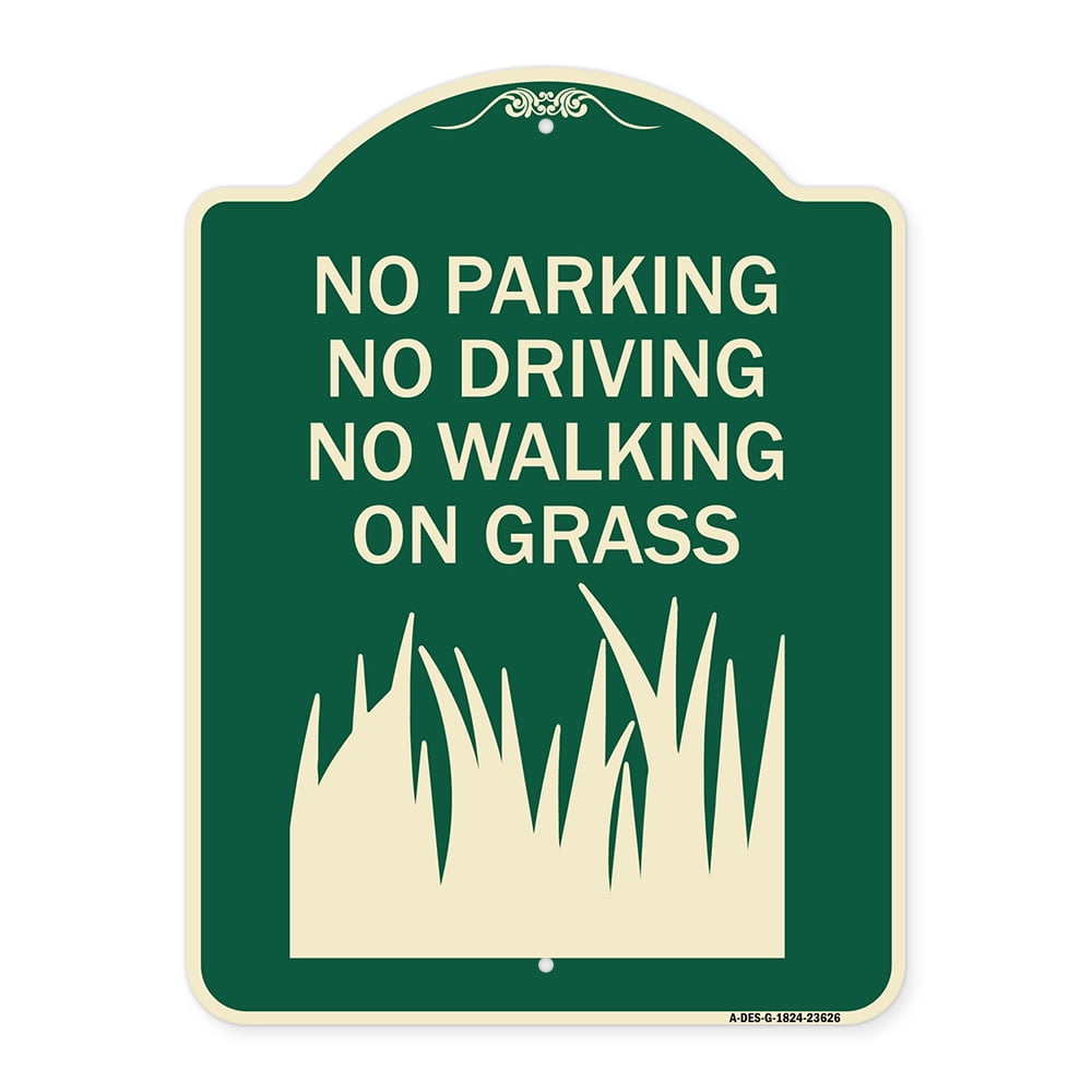 SignMission Designer Series Sign - No Parking Driving or Walking on ...
