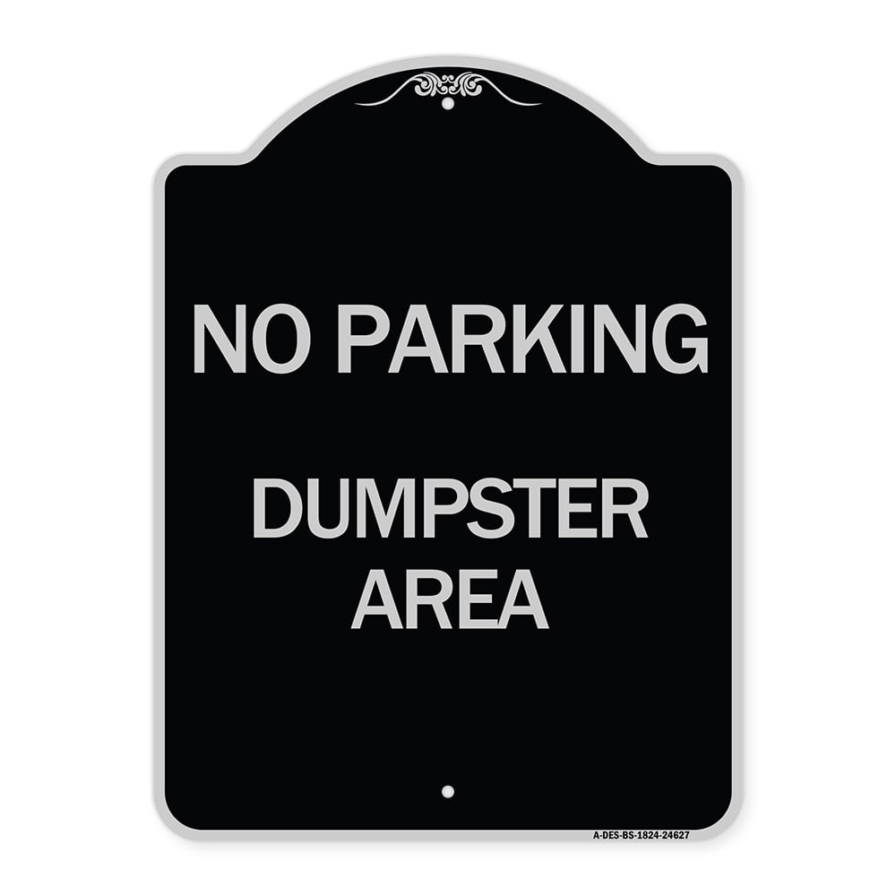 SignMission Designer Series Sign - No Parking Dumpster Area | Black ...