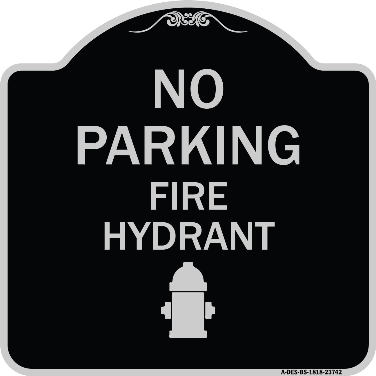 SignMission Designer Series Sign - No Parking Fire Hydrant (With ...
