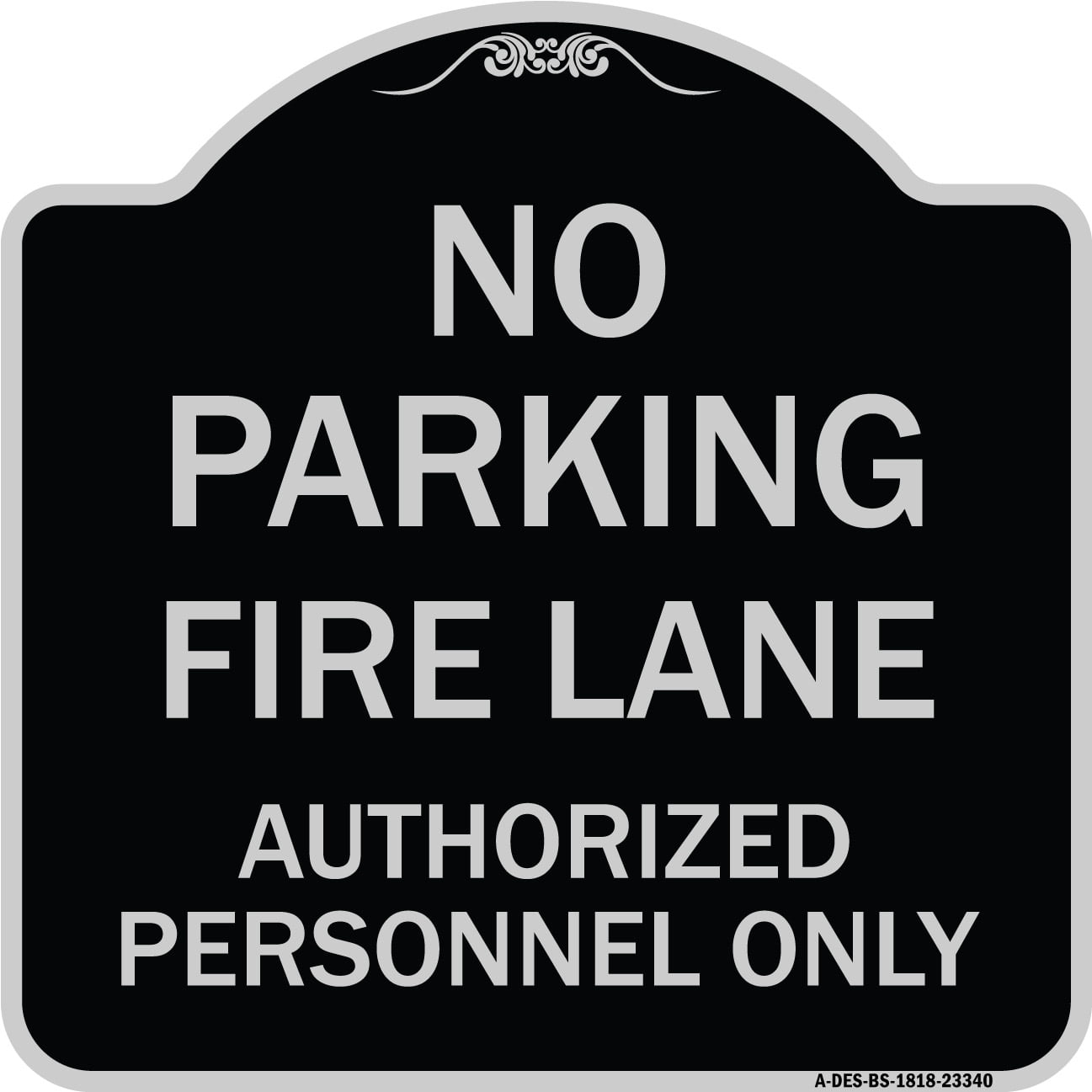SignMission Designer Series Sign - Parking Fire Lane Authorized ...