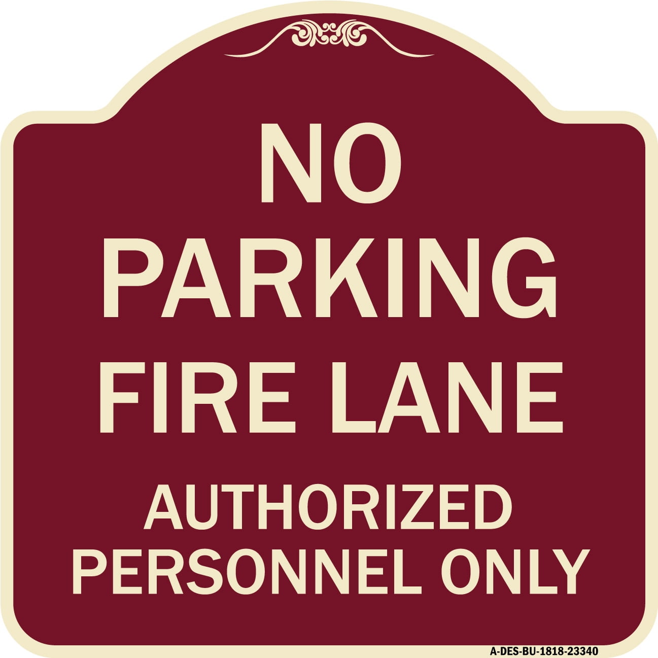 SignMission Designer Series Sign - Parking Fire Lane Authorized ...