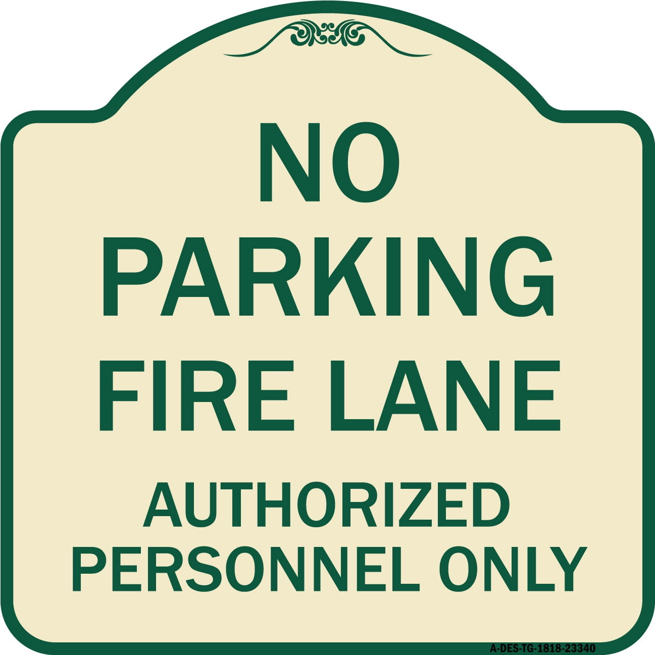 SignMission Designer Series Sign - Parking Fire Lane Authorized ...