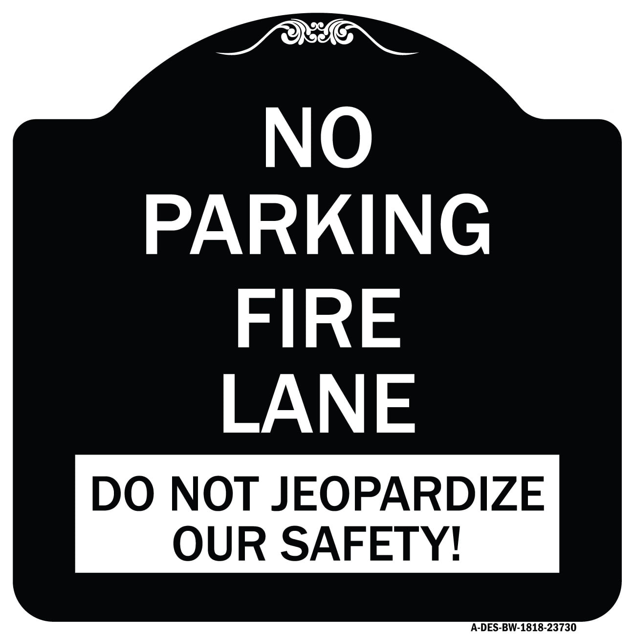 SignMission Designer Series Sign - No Parking Fire Lane - Do Not ...