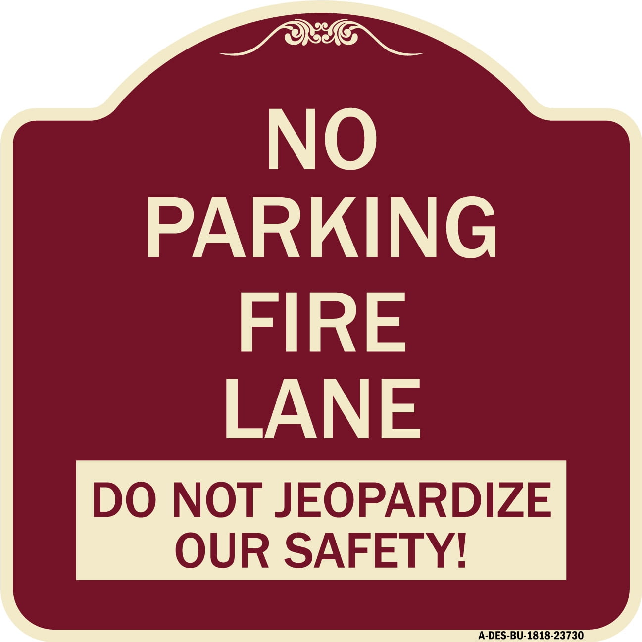 SignMission Designer Series Sign - No Parking Fire Lane - Do Not ...