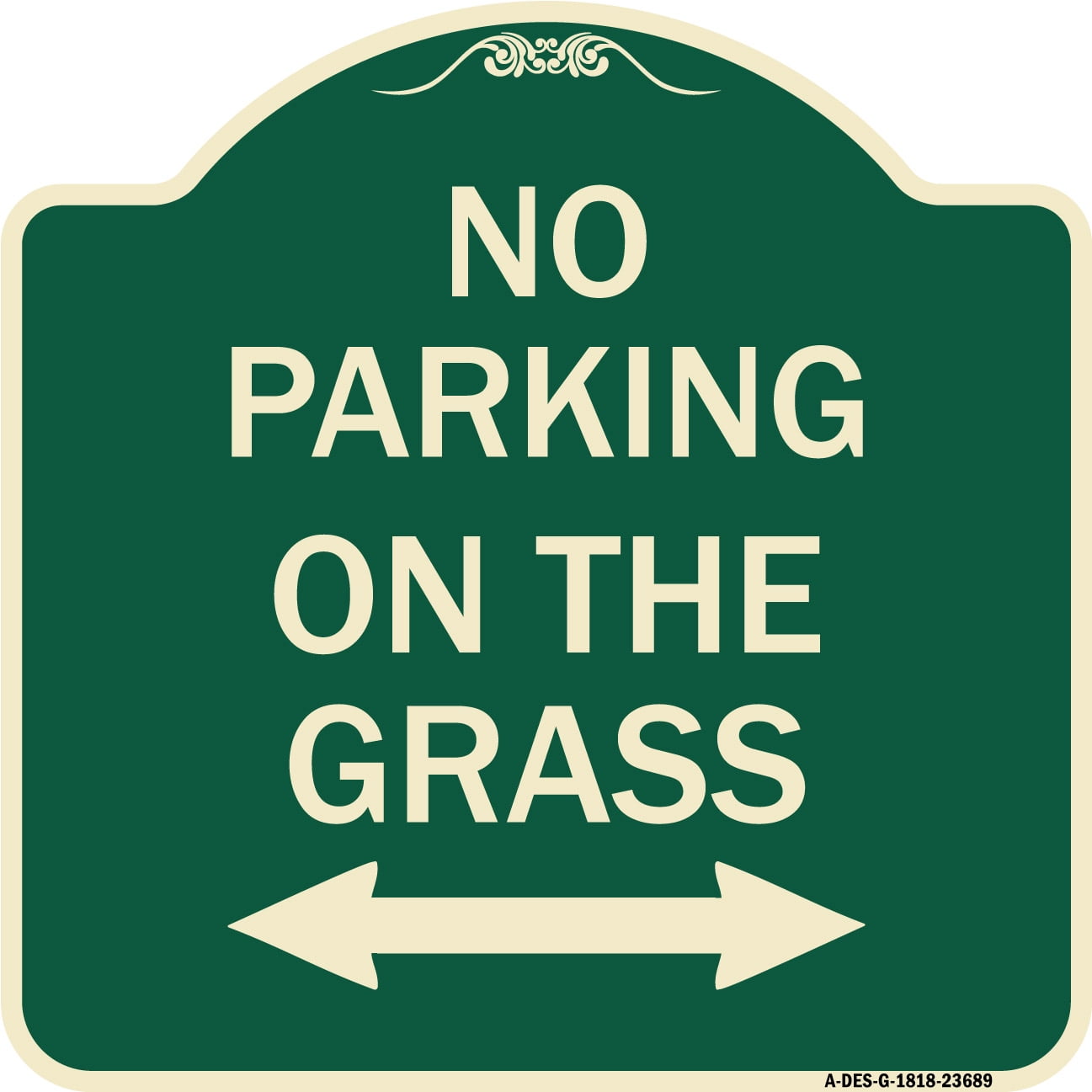 SignMission Designer Series Sign - No Parking on the Grass (With ...