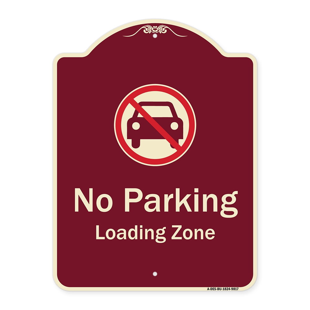 SignMission Designer Series Sign - No Parking, Loading Zone With No Car ...