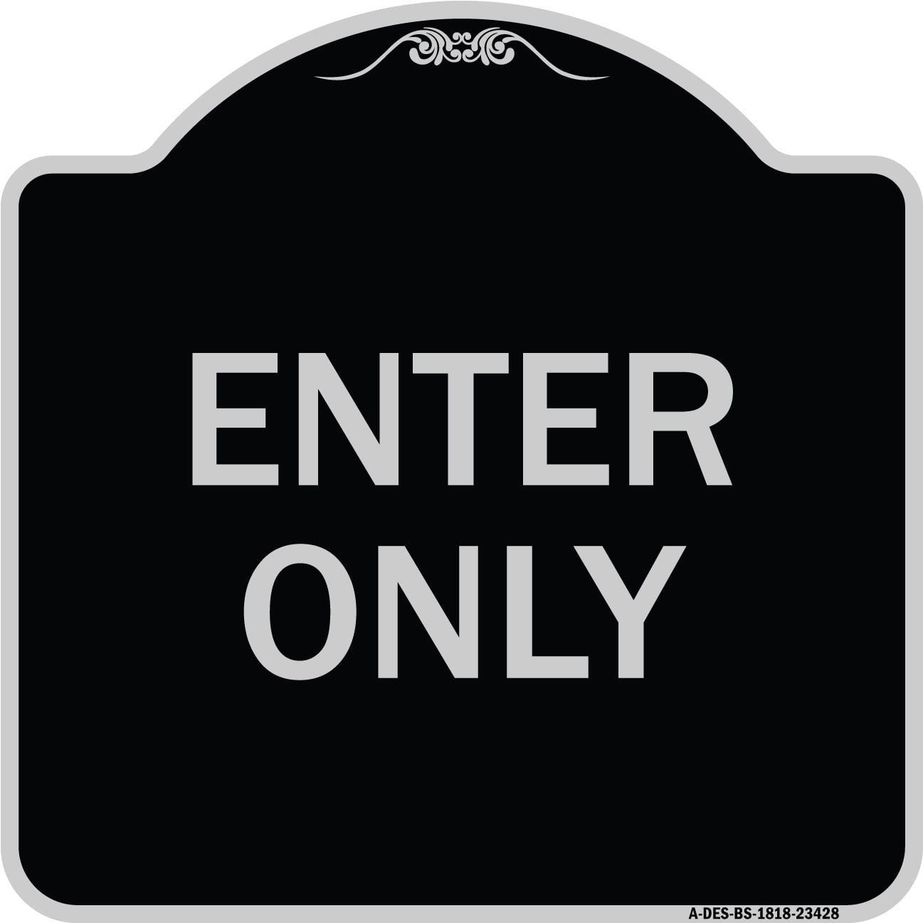 SignMission Designer Series Sign - Parking Lot Sign Enter Only | Black ...