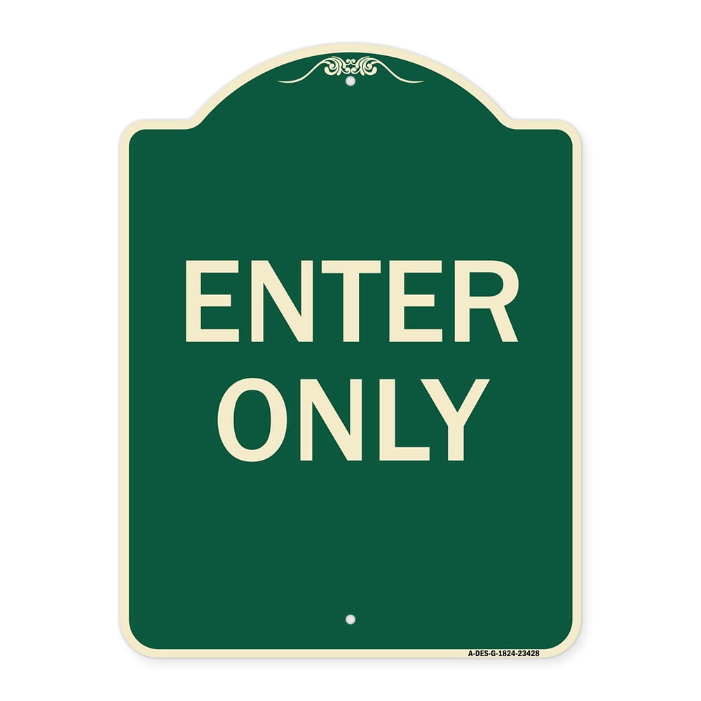 SignMission Designer Series Sign - Parking Lot Sign Enter Only | Green ...