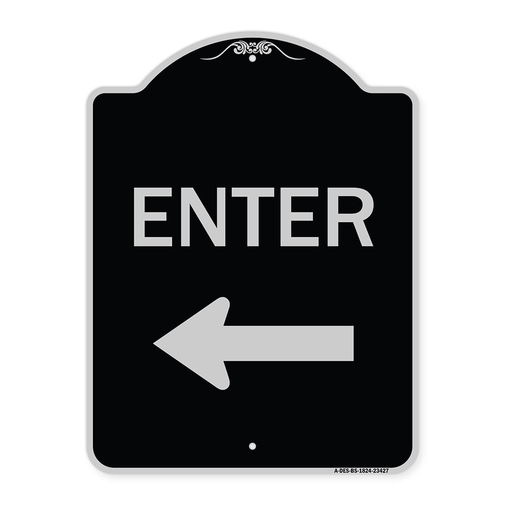 SignMission Designer Series Sign - Parking Lot Sign Enter Sign (Left ...