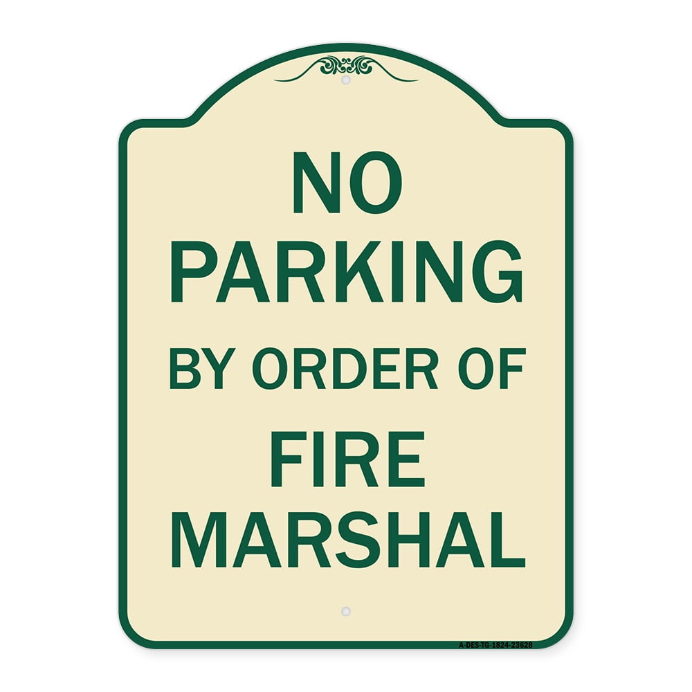 SignMission Designer Series Sign - No Parking by Order of Fire Marshal ...