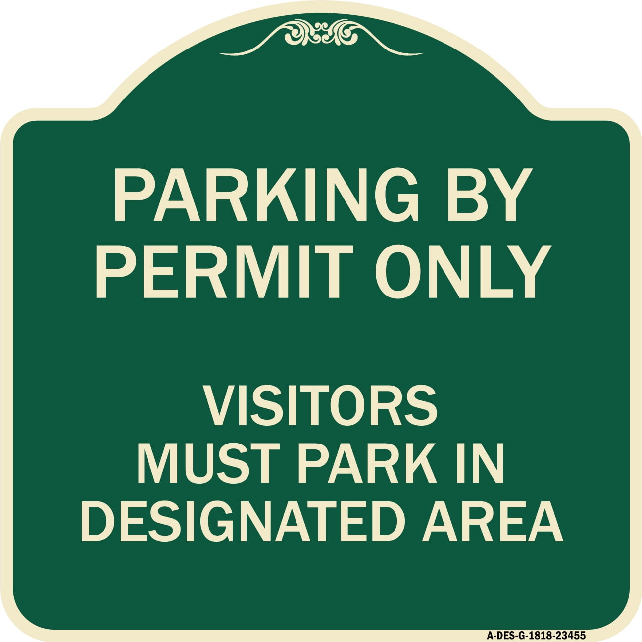 SignMission Designer Series Sign - Parking by Permit Only Visitors Must ...
