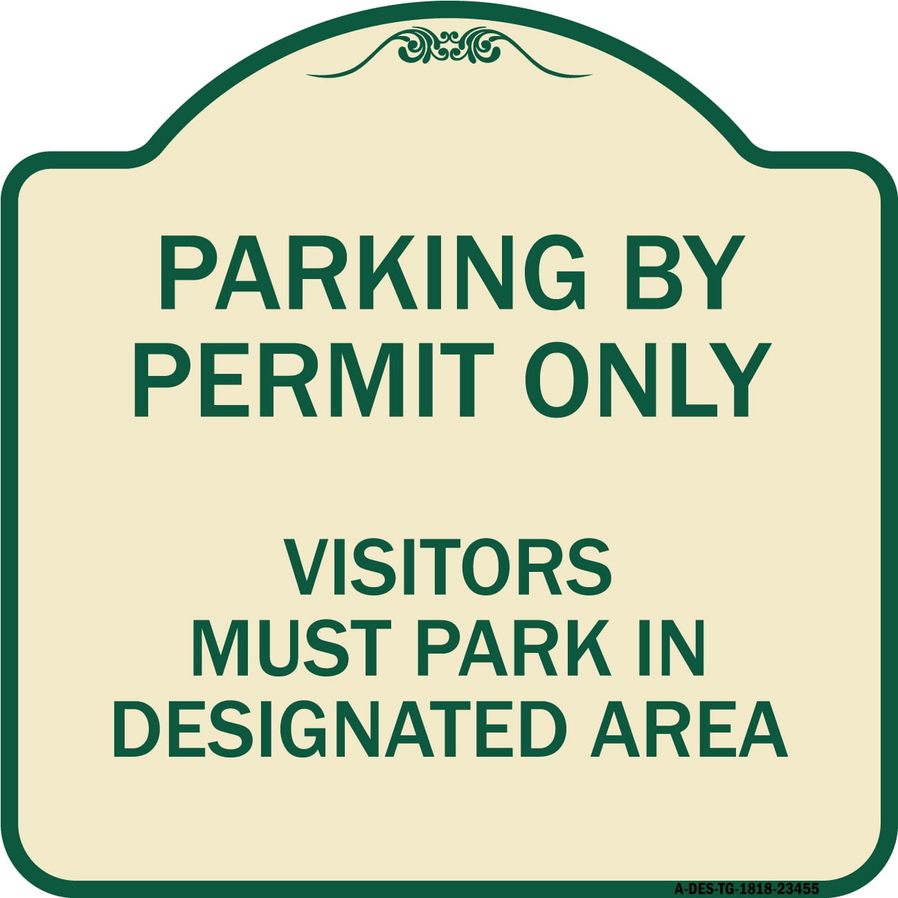 SignMission Designer Series Sign - Parking by Permit Only Visitors Must ...