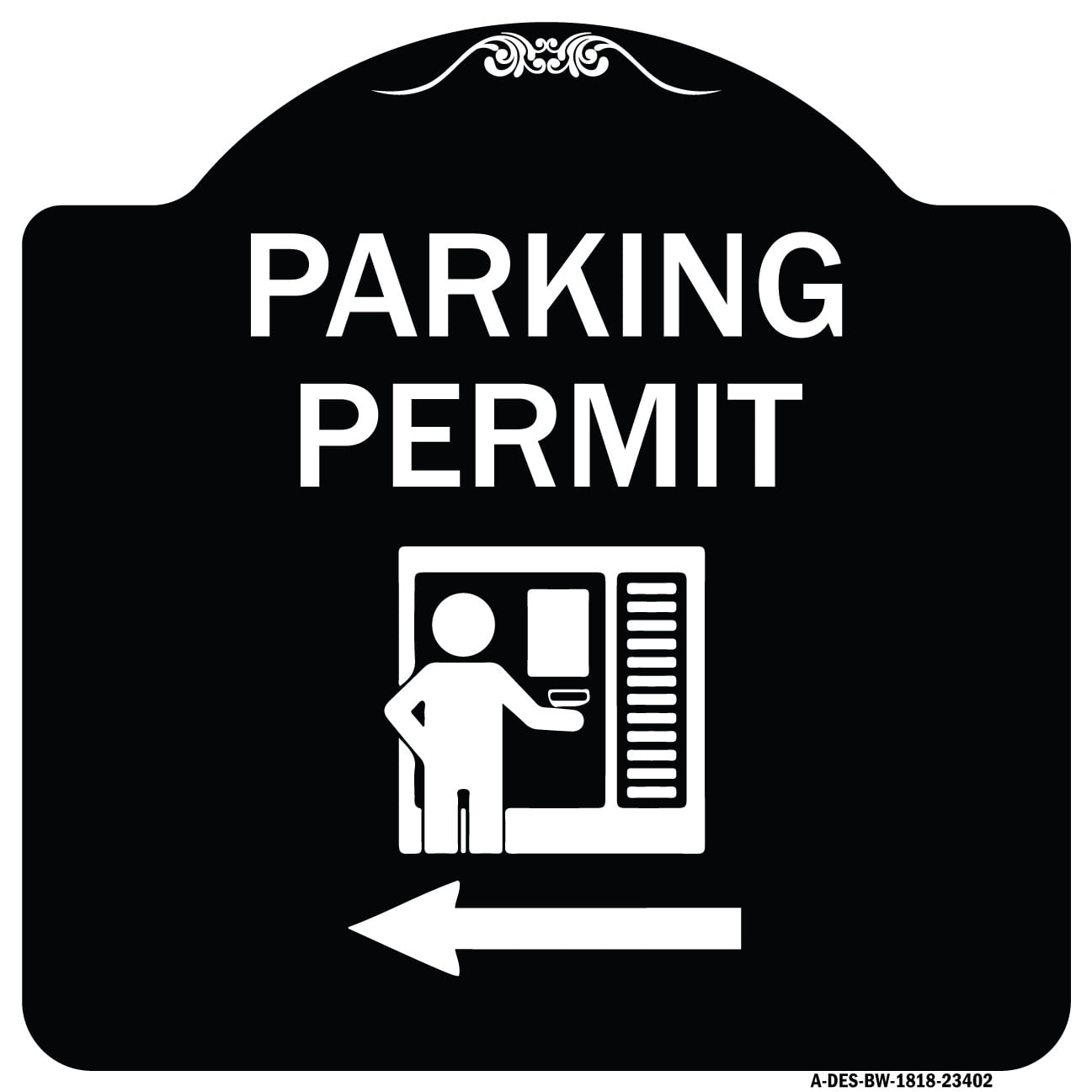 SignMission Designer Series Sign - Parking Permit (With Left Arrow ...