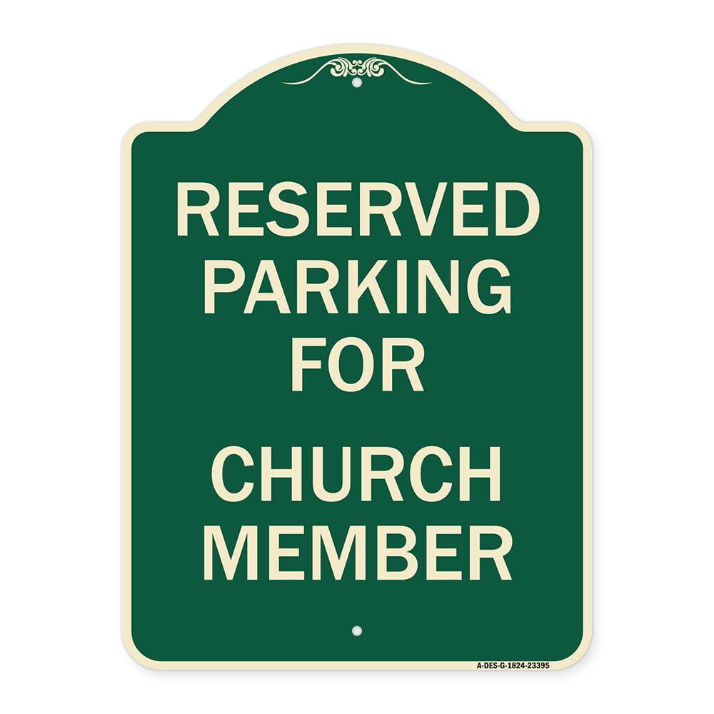 SignMission Designer Series Sign - Parking Reserved for Church Member ...