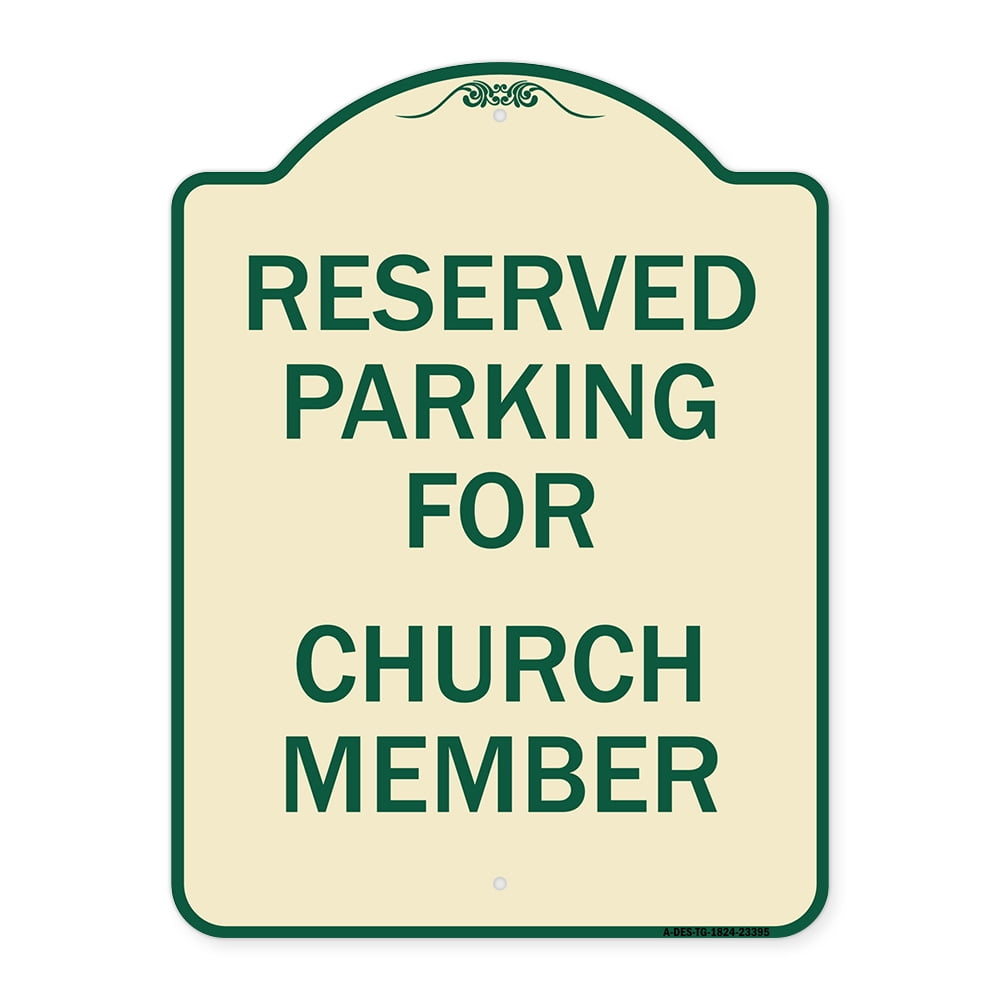 SignMission Designer Series Sign - Parking Reserved for Church Member ...