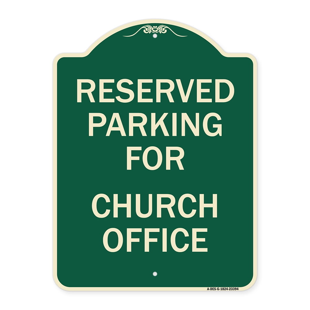 SignMission Designer Series Sign - Parking Reserved for Church Office ...