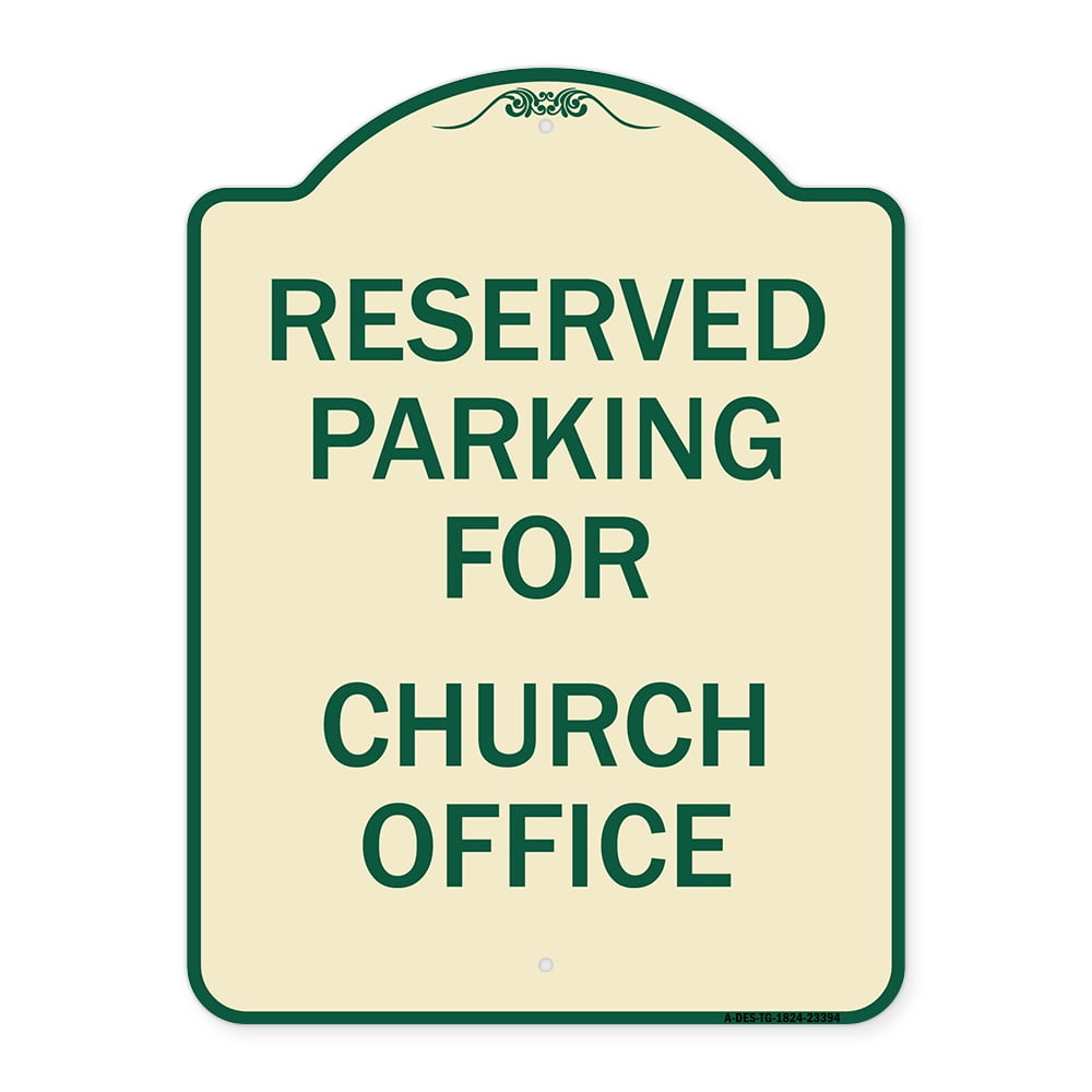 SignMission Designer Series Sign - Parking Reserved for Church Office ...