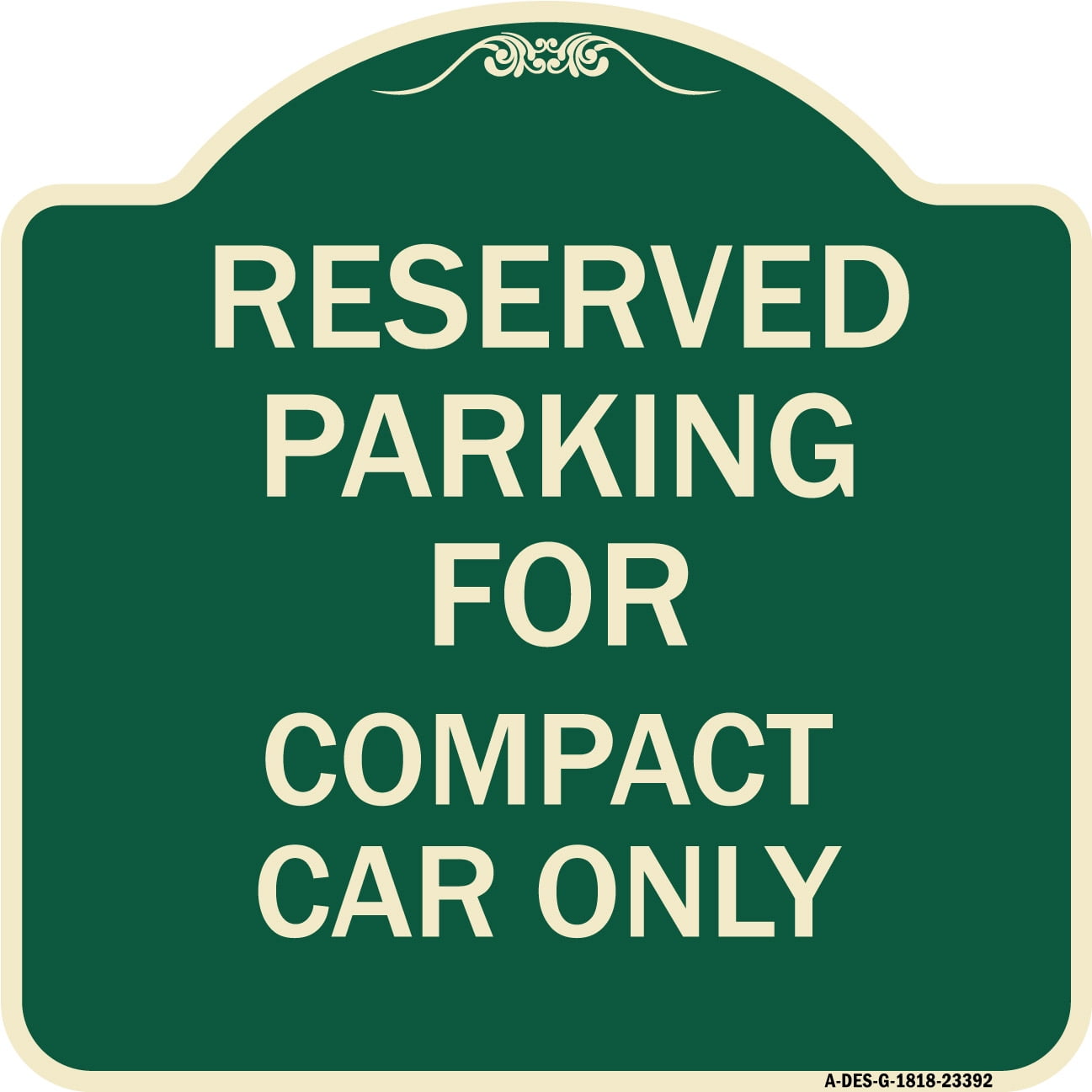 SignMission Designer Series Sign - Parking Reserved for Compact Car ...