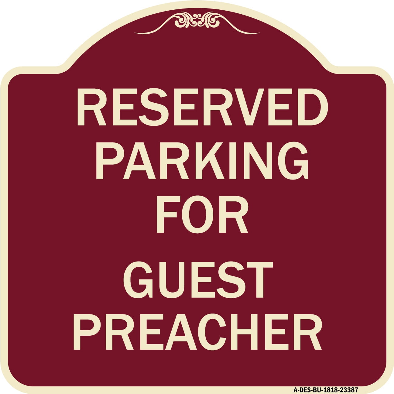 SignMission Designer Series Sign - Parking Reserved for Guest Preacher ...