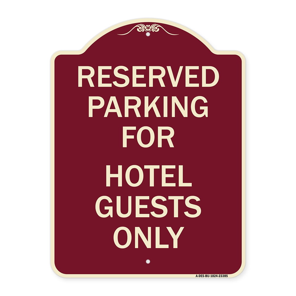SignMission Designer Series Sign - Parking Reserved for Hotel Guests ...