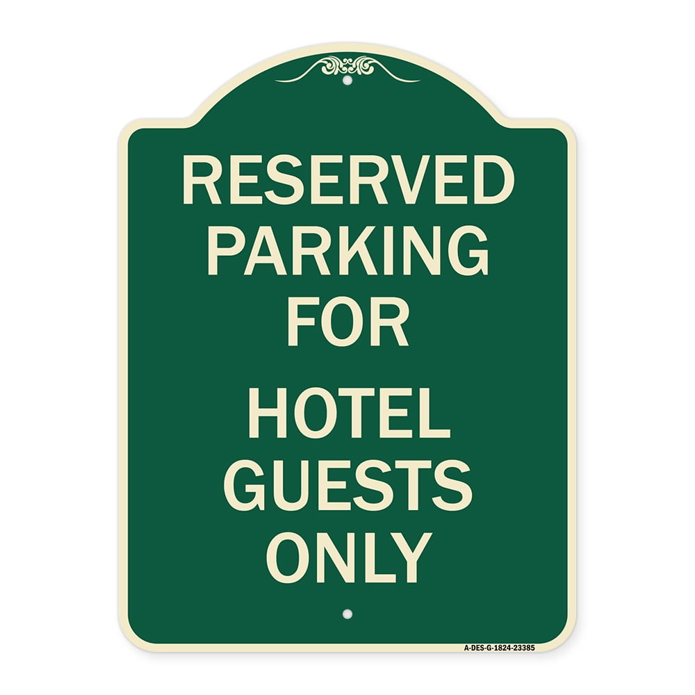 SignMission Designer Series Sign - Parking Reserved for Hotel Guests ...