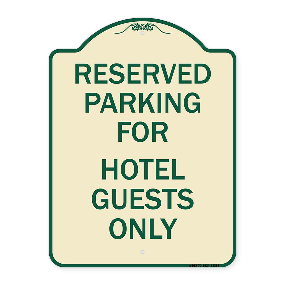 SignMission Designer Series Sign - Parking Reserved for Hotel Guests ...