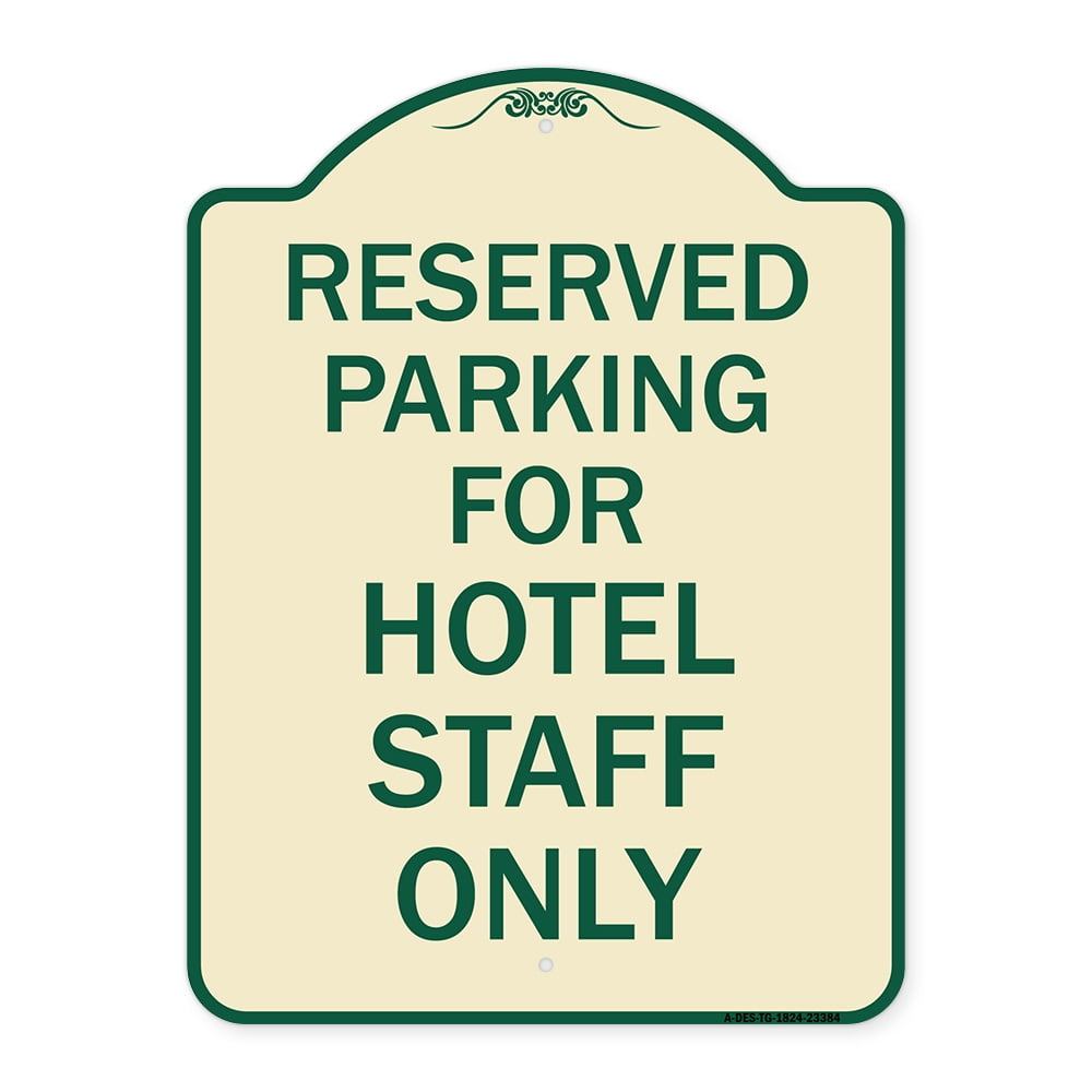 SignMission Designer Series Sign - Parking Reserved for Hotel Staff ...
