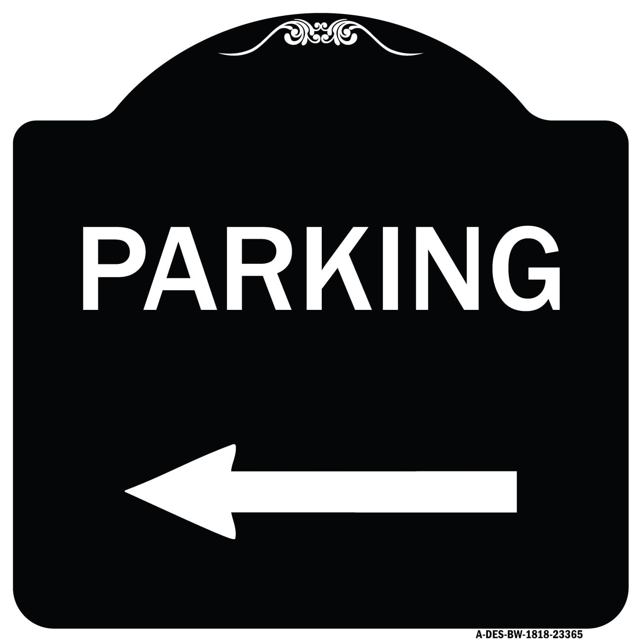 SignMission Designer Series Sign - Parking Sign (Left Arrow) | Black ...