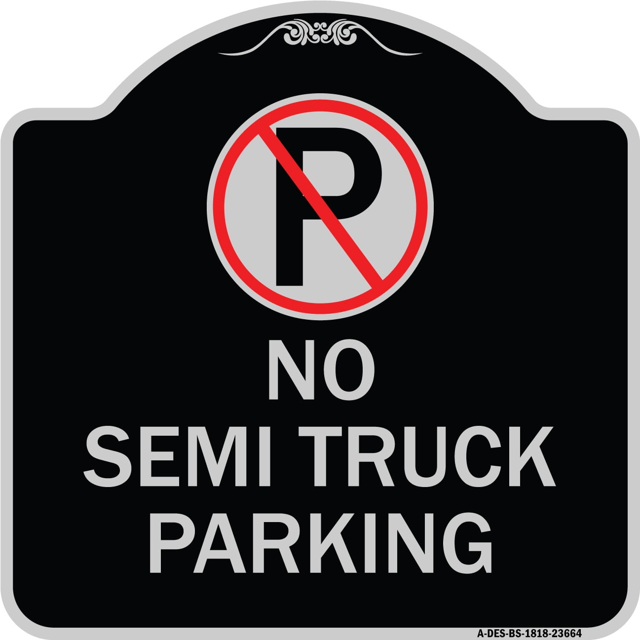 SignMission Designer Series Sign - No Parking Sign No Semi Truck ...