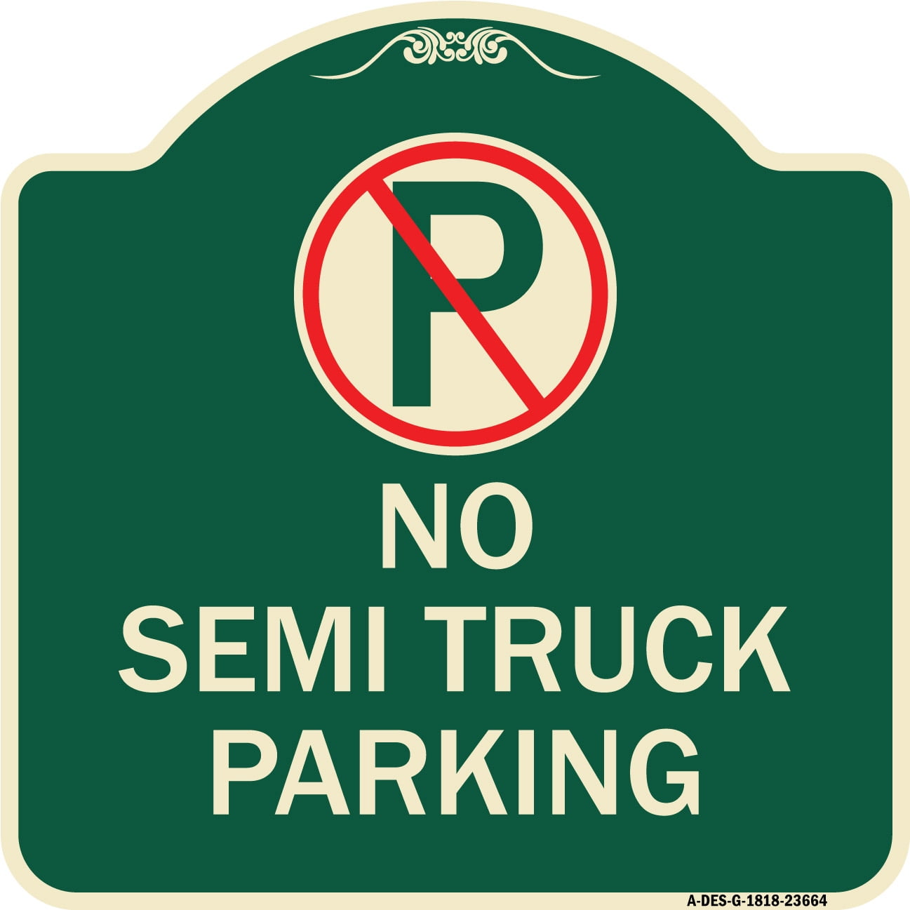 SignMission Designer Series Sign - No Parking Sign No Semi Truck ...