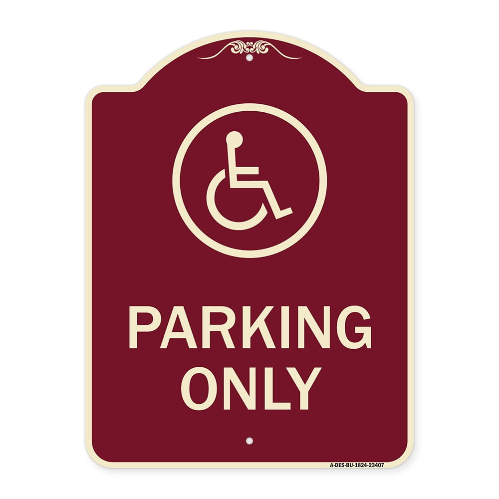 SignMission Designer Series Sign - Parking Only (With New Access Symbol ...
