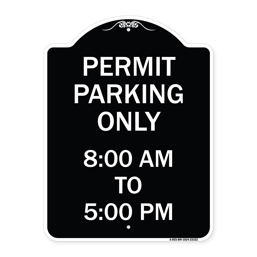 SignMission Designer Series Sign - Permit Parking Only 8-00 Am to 5-00 ...