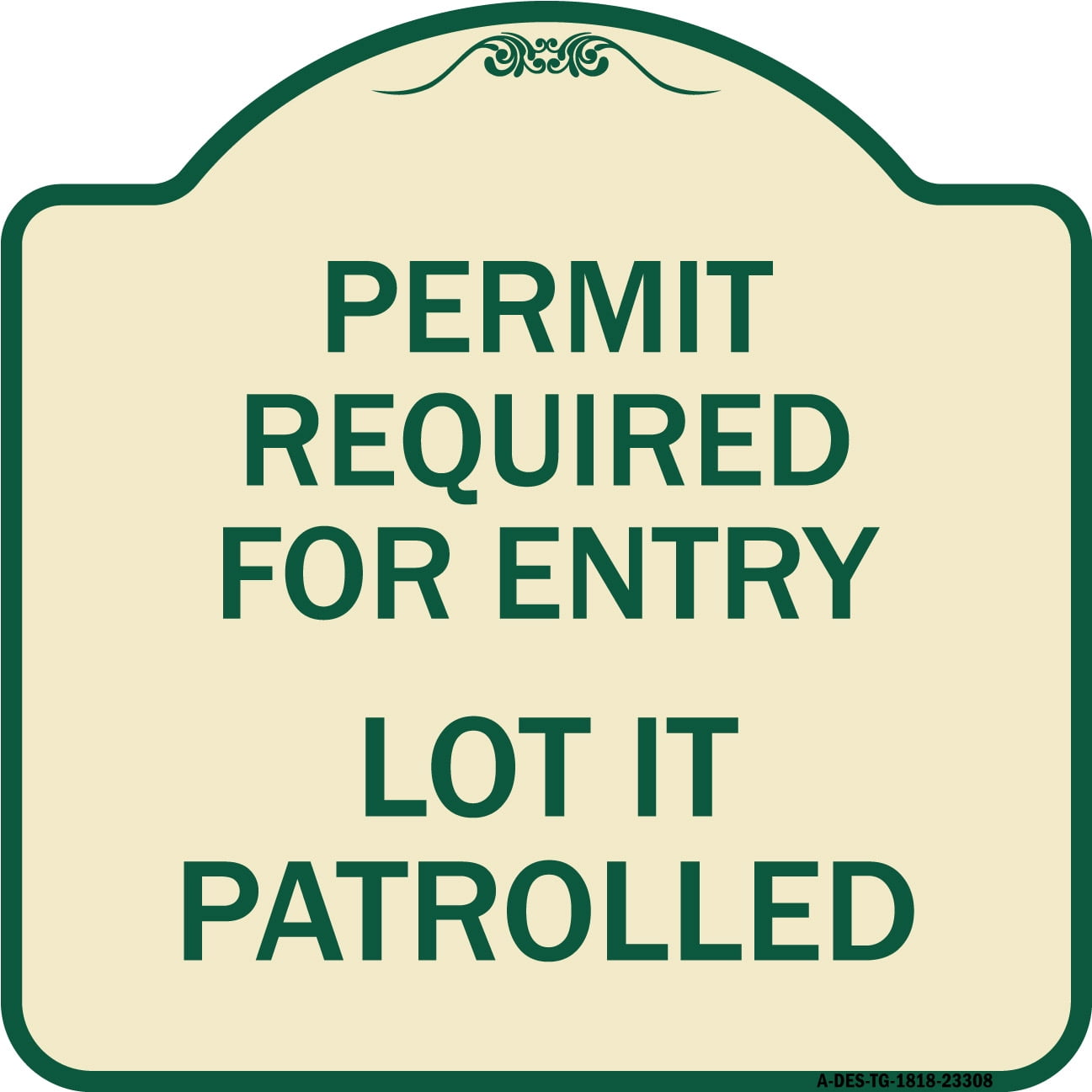 SignMission Designer Series Sign - Permit Required for Entry Lot Is ...