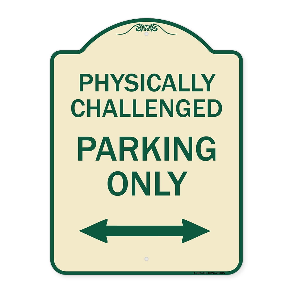 SignMission Designer Series Sign - Physically Challenged Parking Only ...