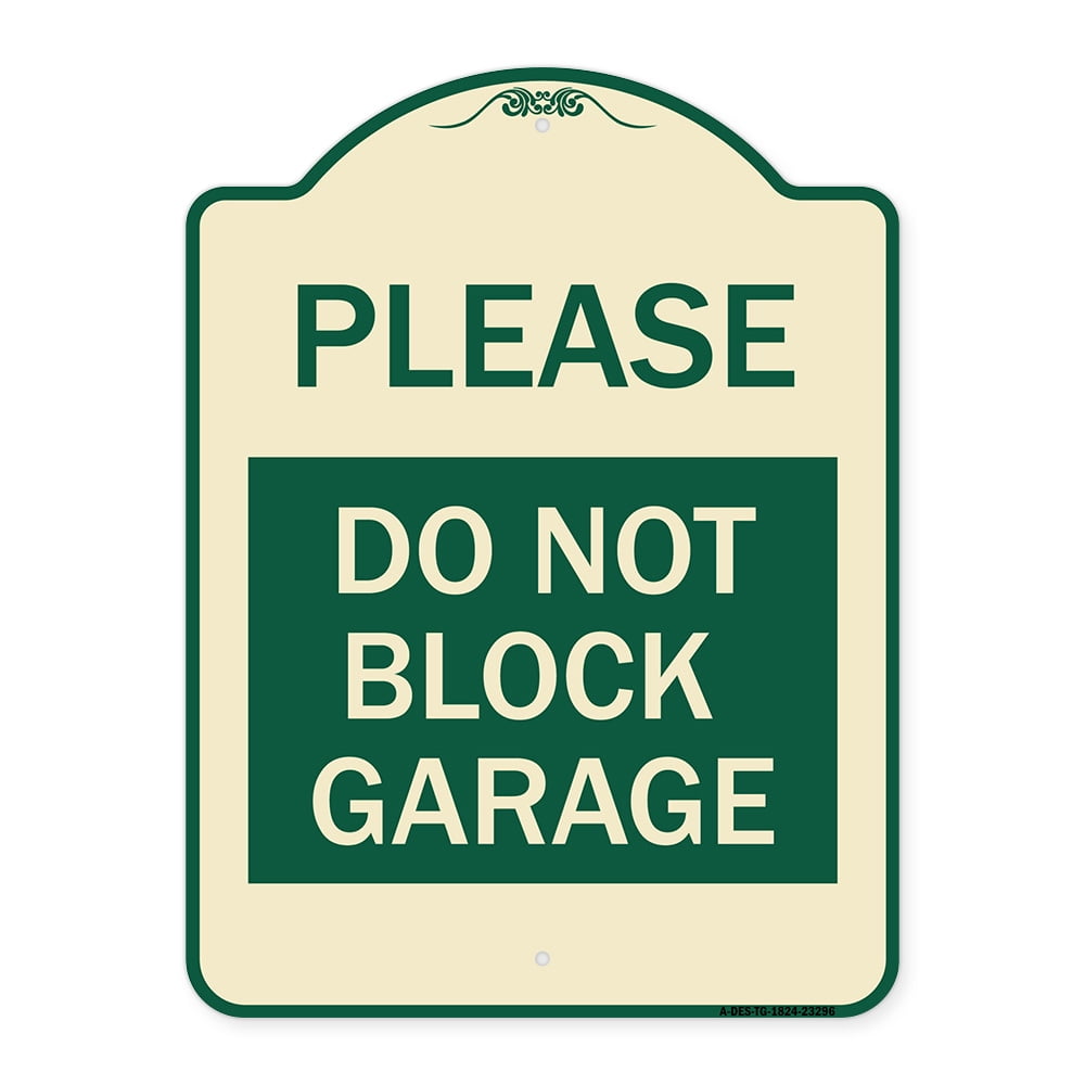 SignMission Designer Series Sign - Please Do Not Block Garage | Tan ...