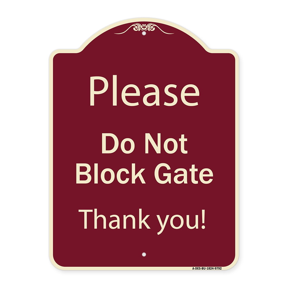 SignMission Designer Series Sign - Please Do Not Block Gate | Burgundy ...